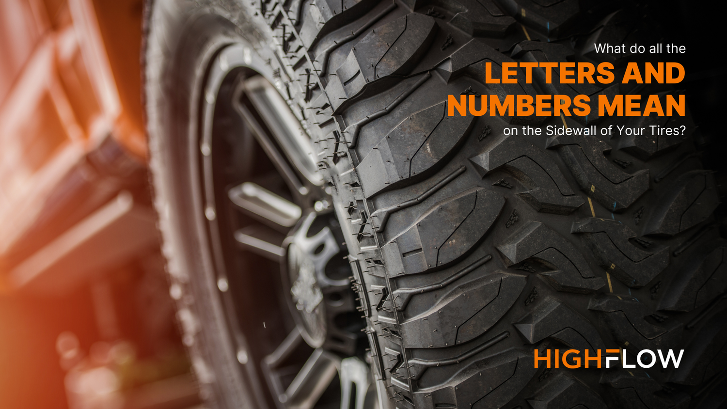Understanding Tire Markings: What the Numbers Mean